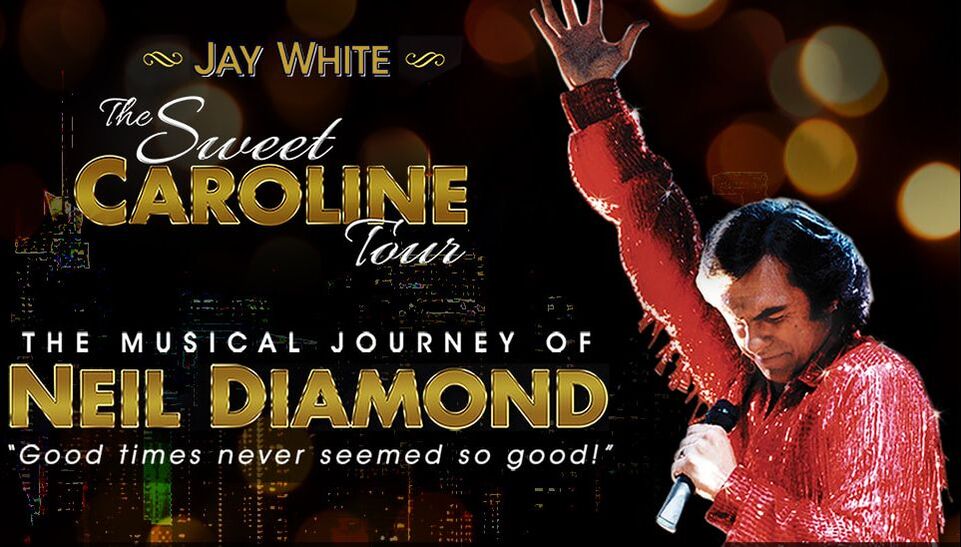 THE MUSICAL JOURNEY OF NEIL DIAMOND @ Venables Theatre - Destination ...